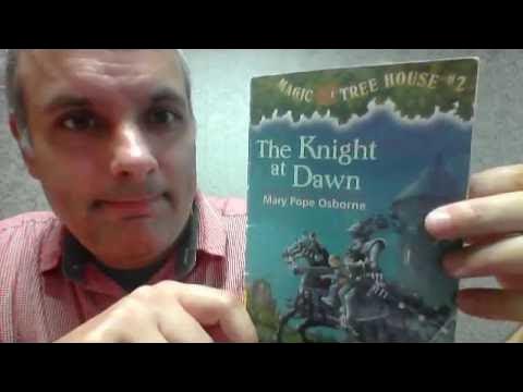 magic tree house #2 - the knight at dawn - chapters 5-7 - mary pope ...