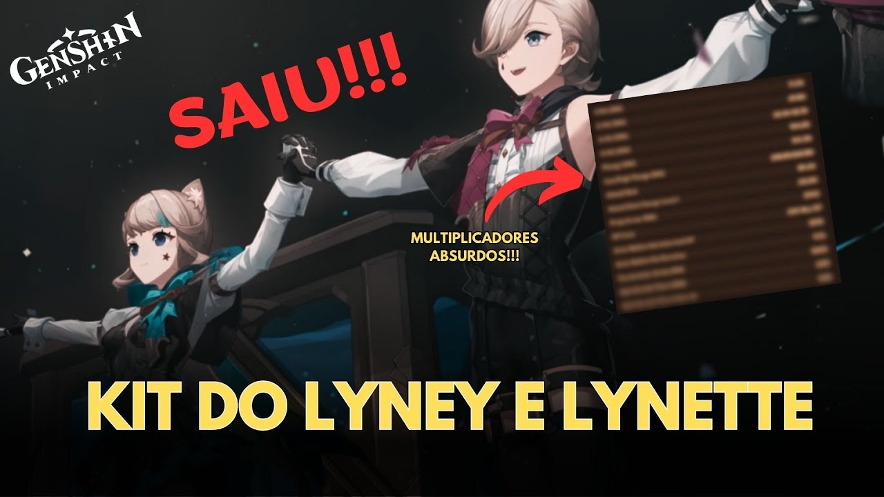 SAIU O KIT DO LYNEY E DA LYNETTE!!! E GAMEPLAY... [GENSHIN IMPACT ...
