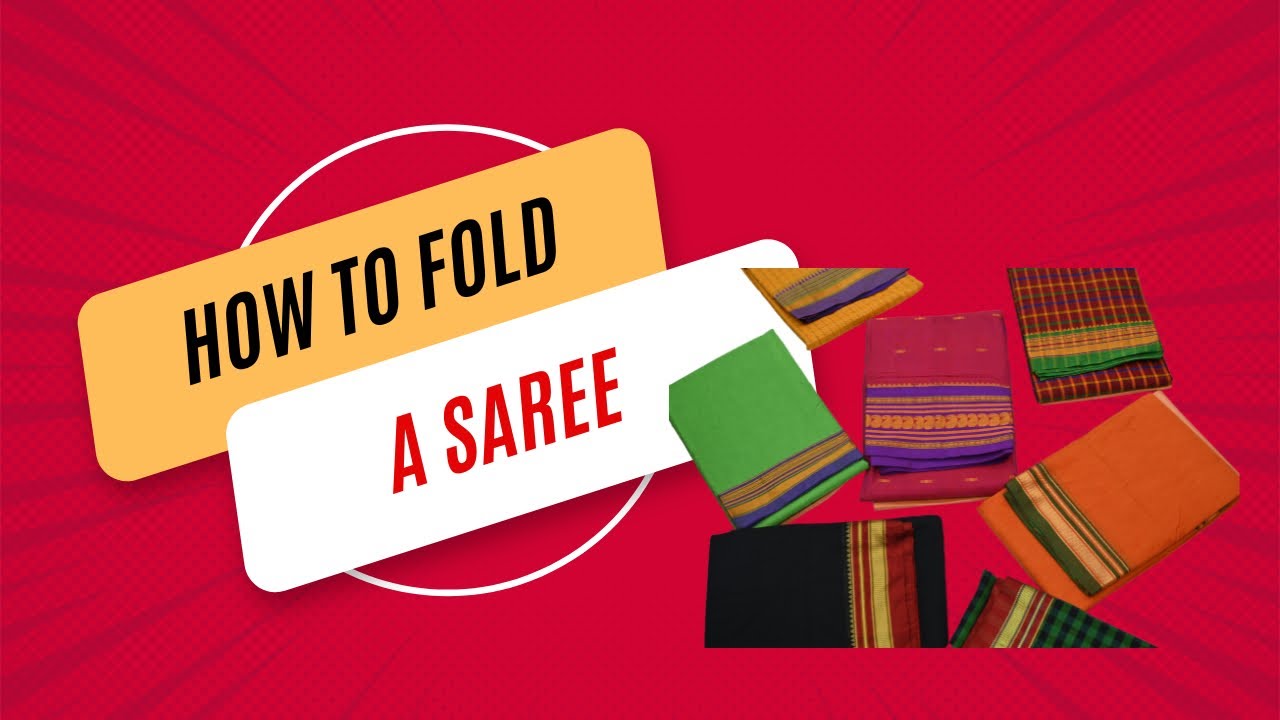 Simple way to fold a Saree - YouTube