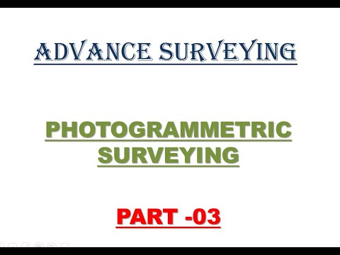 Advanced Surveying - photogrammetric surveying part 03 - YouTube