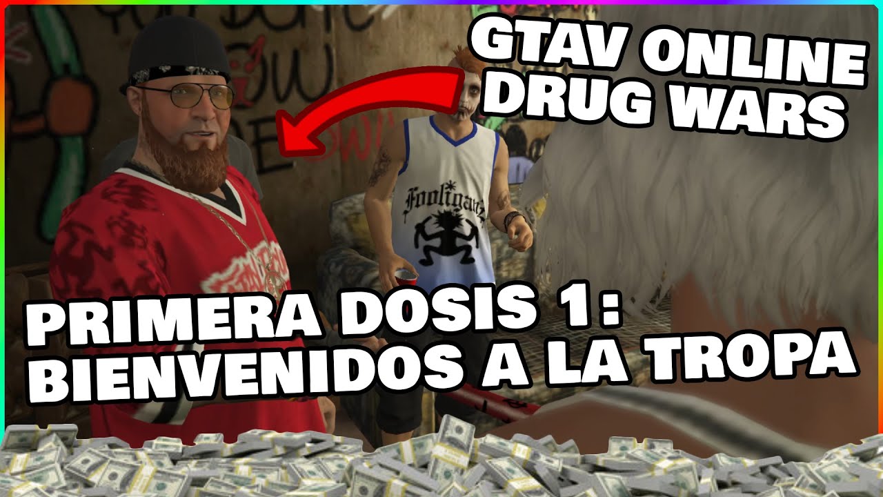 Primera dosis 1: Bienvenidos a la tropa | MISIÓN COMPLETA | GTA Online ...