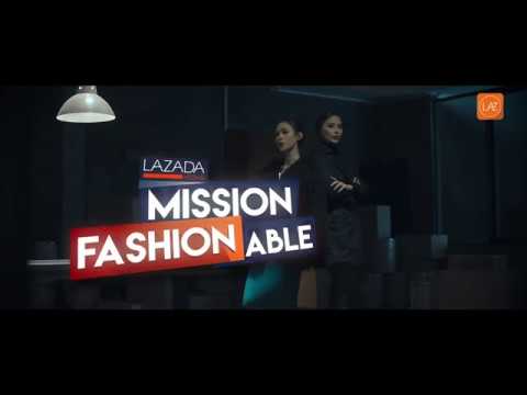 [Digital Ads] Lazada Mission Fashionable 2018 - YouTube