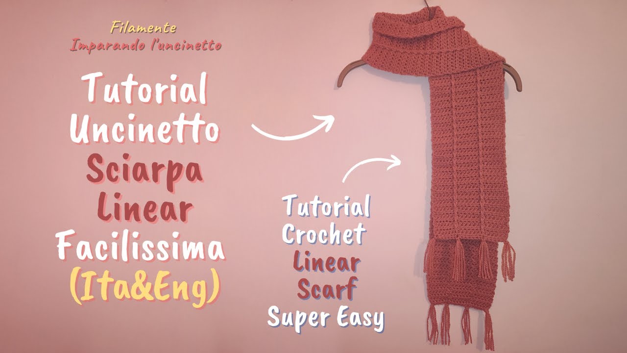 Tutorial Uncinetto Sciarpa FACILISSIMA - Easy Tutorial Crochet Scarf [Ita&Eng] FREE PATTERN ...