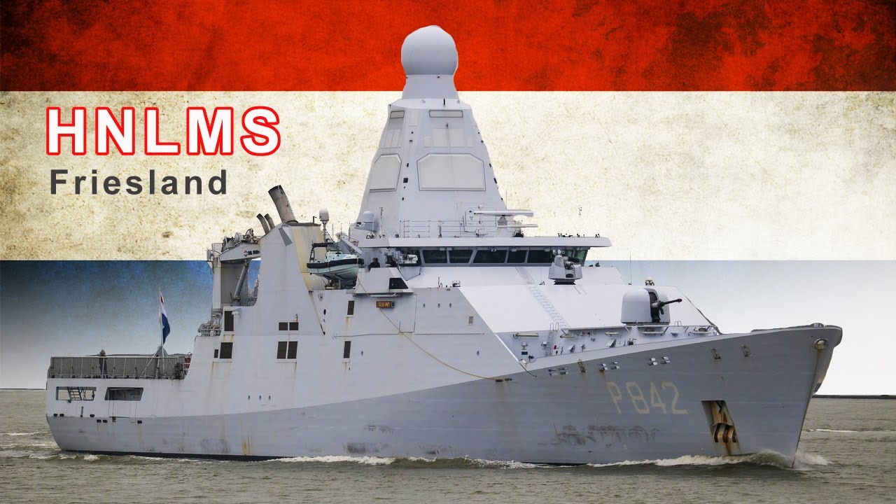 HNLMS Friesland - An important vessel of the Holland-class, operated by ...