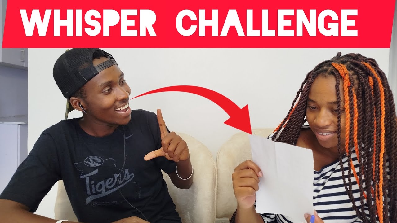 WHISPER CHALLENGE WITH MY GIRLFRIEND 😂 - YouTube