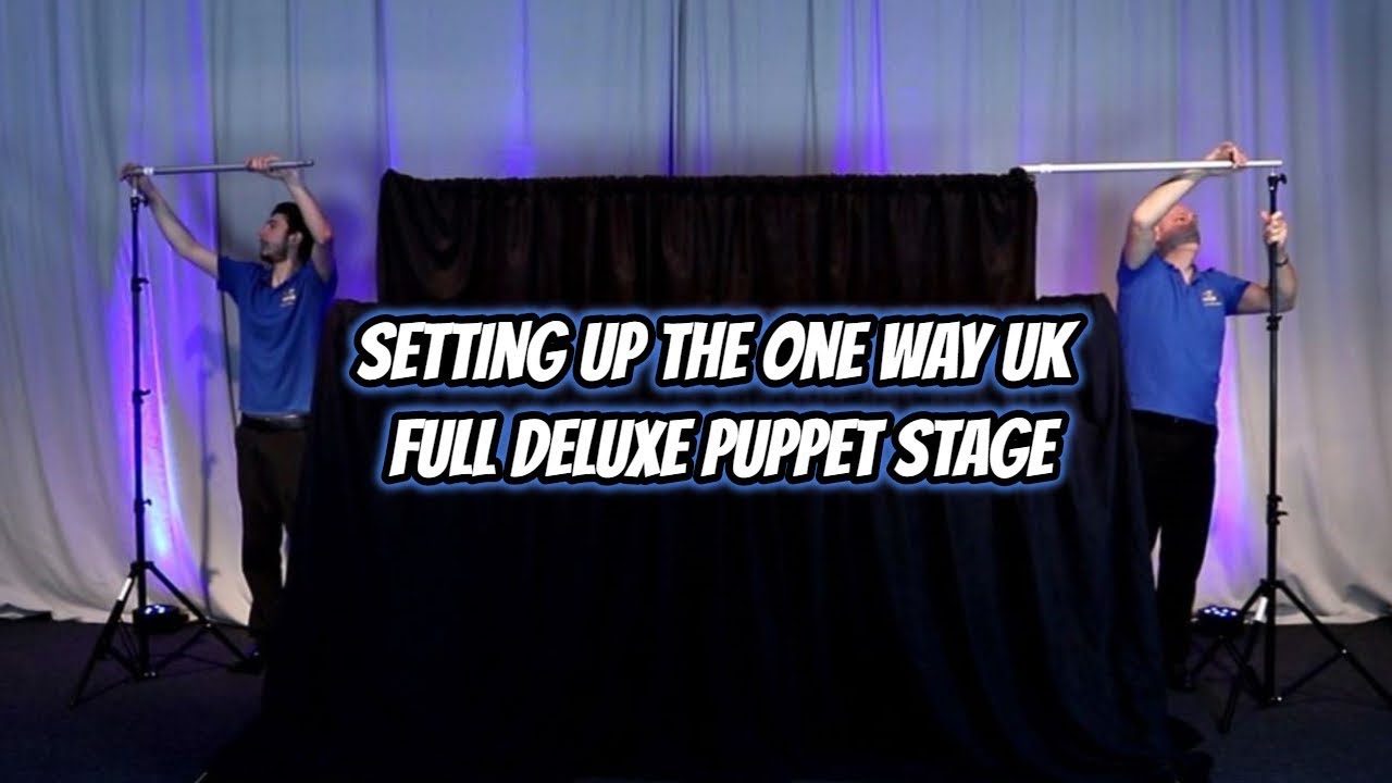 Setting up the One Way UK Full Deluxe Puppet Stage - YouTube
