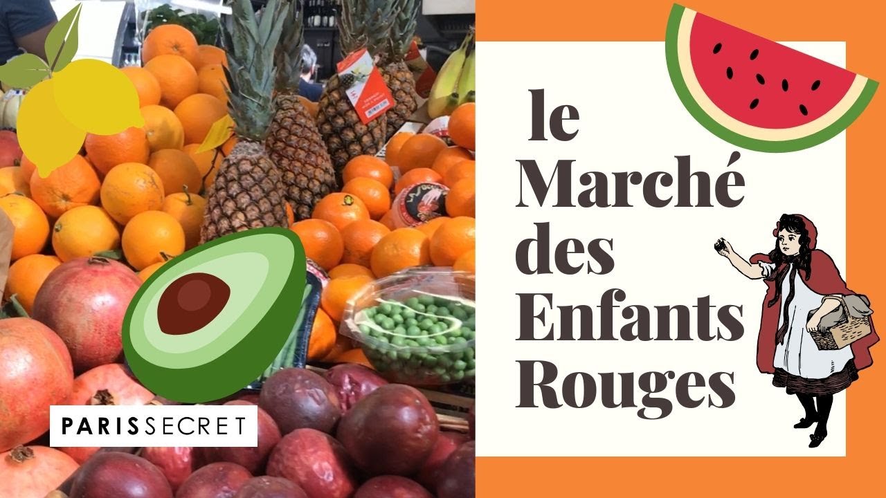 Découvrez le Marché des Enfants Rouges, un espace convivial et coloré ...