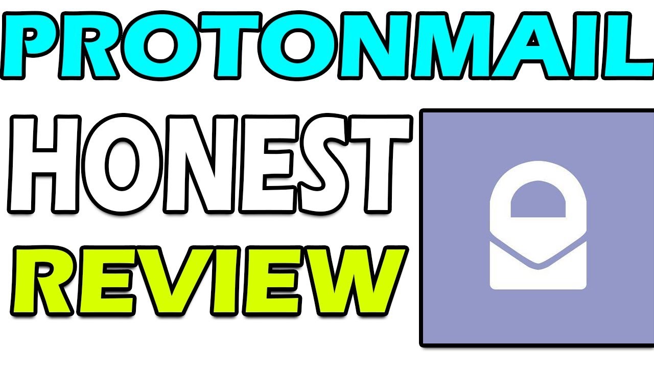 ProtonMail Review - Good or Not? - YouTube