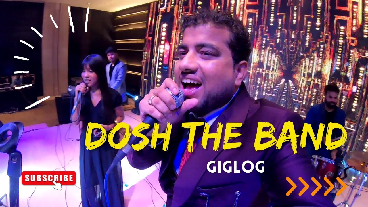 DOSH THE BAND | Live Performance | GigLog | Vivanta by TAJ | Sound ...