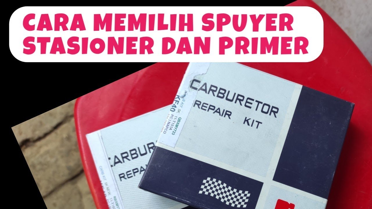 Cara Memilih Spuyer Stasioner Dan Primer Untuk Mobil Toyota Kijang ...