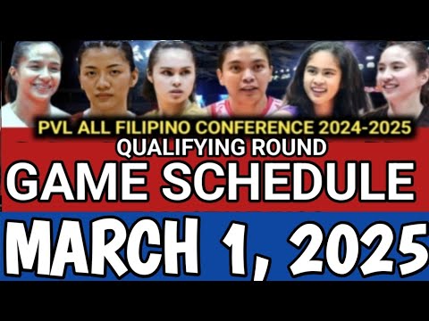 PVL GAME SCHEDULE MARCH 1, 2025 | PVL ALL FILIPINO CONFERENCE 2025 # ...