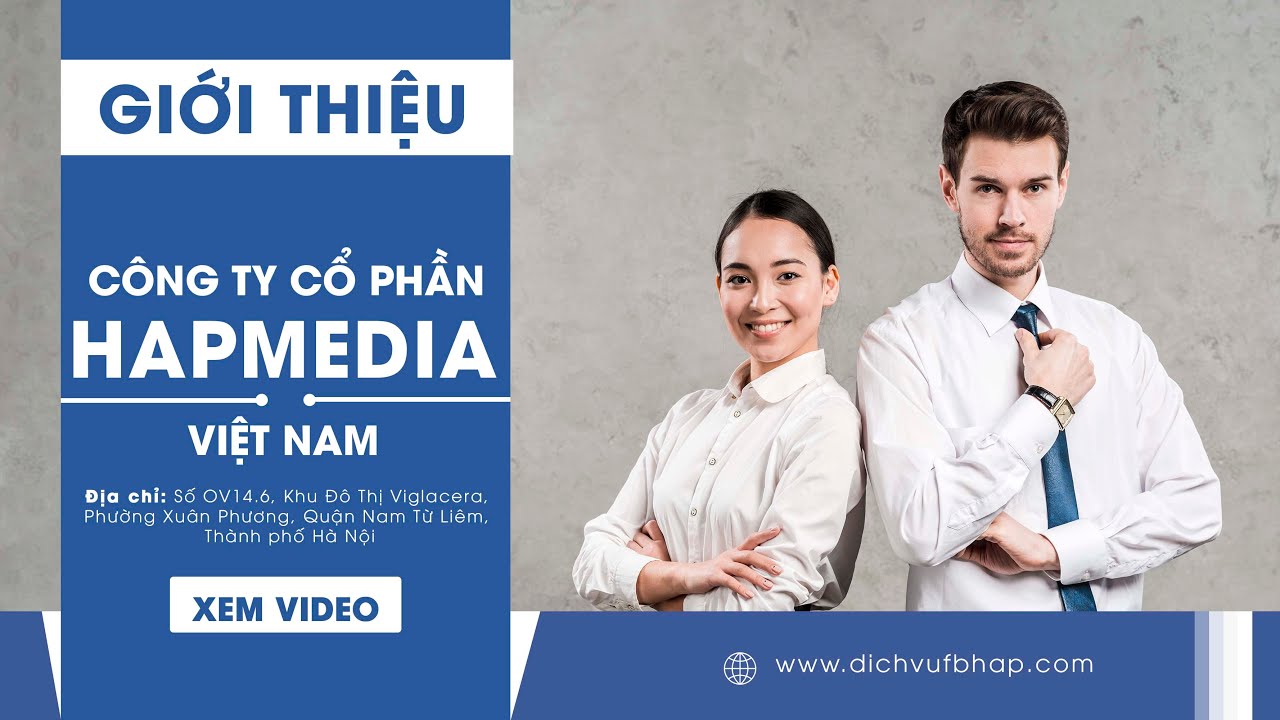 GIỚI THIỆU - CÔNG TY HAP MEDIA VIỆT NAM - YouTube