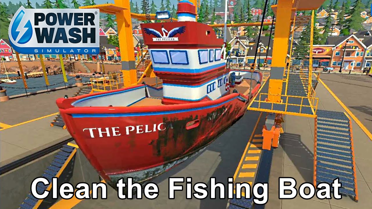 PowerWash Simulator - Clean the Fishing Boat - Oddly Satisfying Video ...