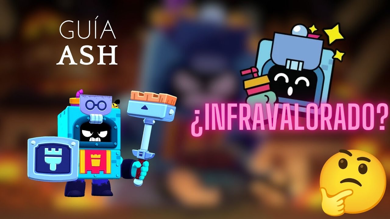 Guía COMPLETA de como usar a ASH en BRAWL STARS - YouTube