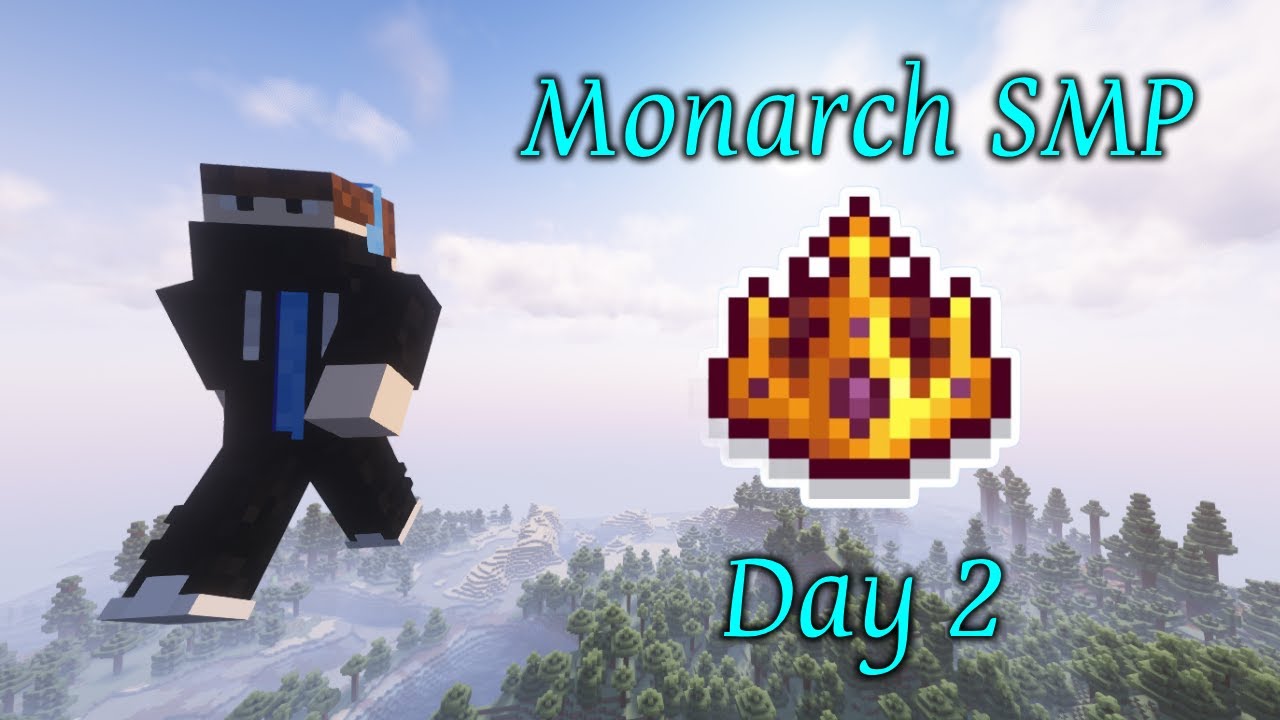 No Plans! | Monarch SMP Day 2 ** - YouTube