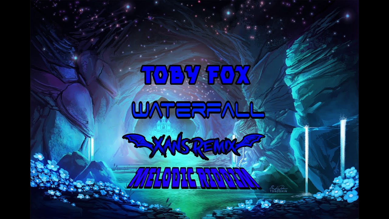 Toby Fox - Waterfall (Xans Remix) - YouTube