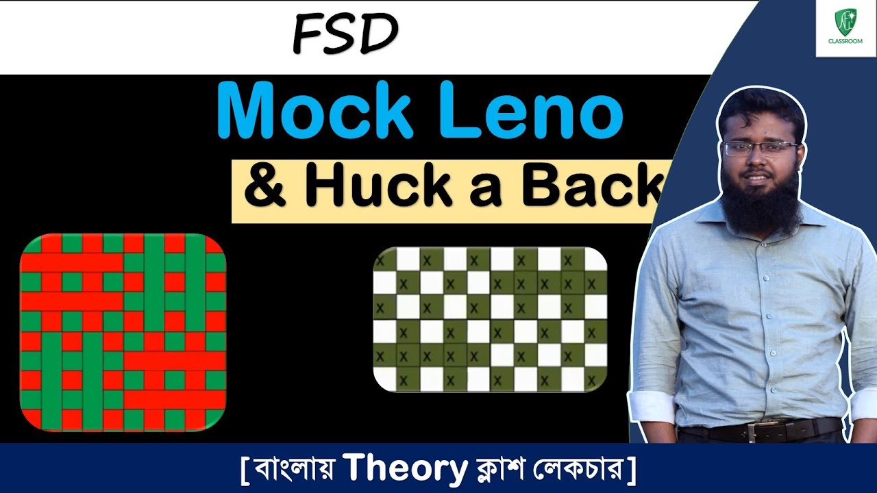 FSD || Fancy Weave || Mock Leno and Huck-a-Back Weave Structure and ...
