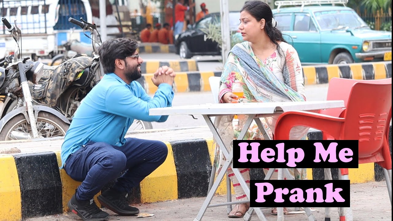 Help Me Prank | Pranks In Pakistan | Humanitarians - YouTube