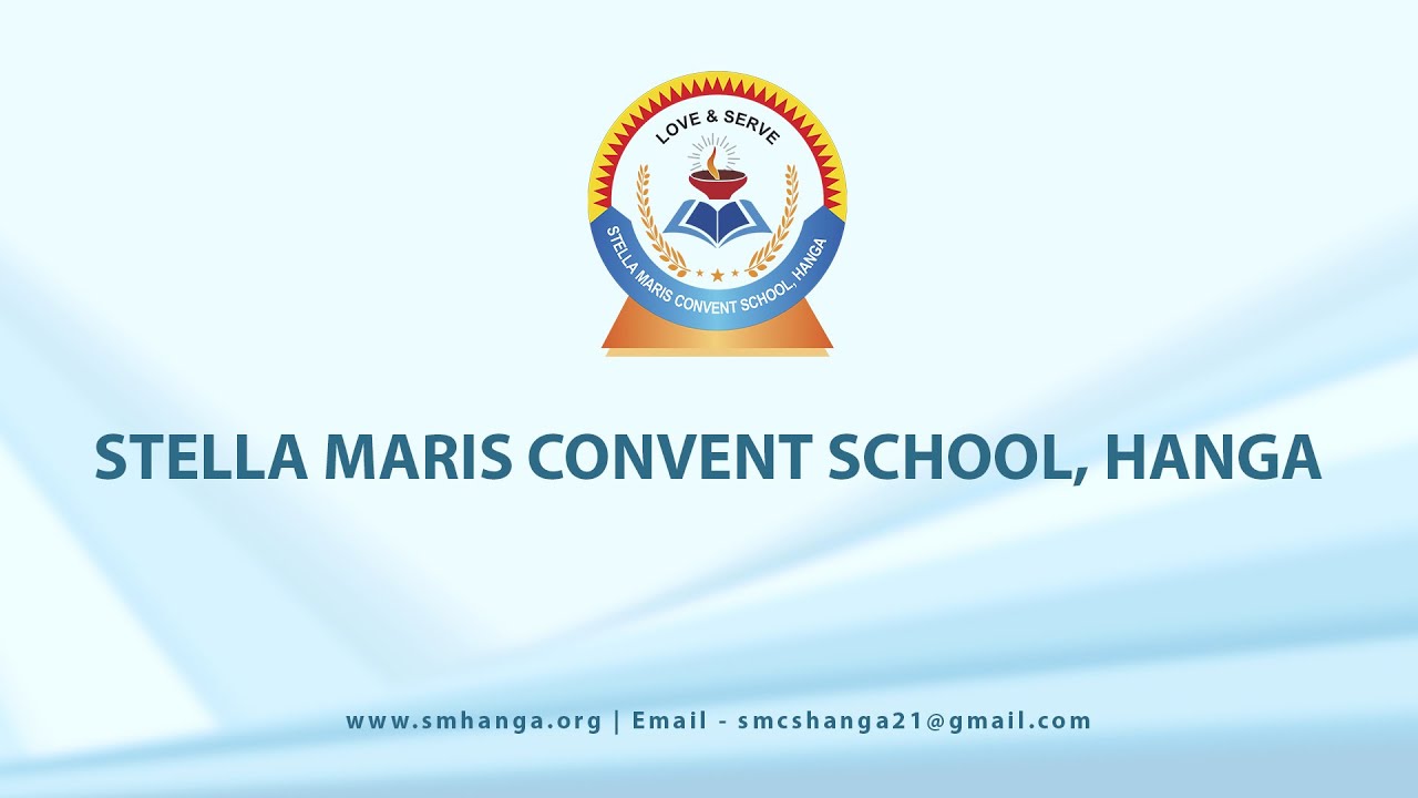 Stella Maris Convent School, Hanga | CBSE Inspection 2023. - YouTube