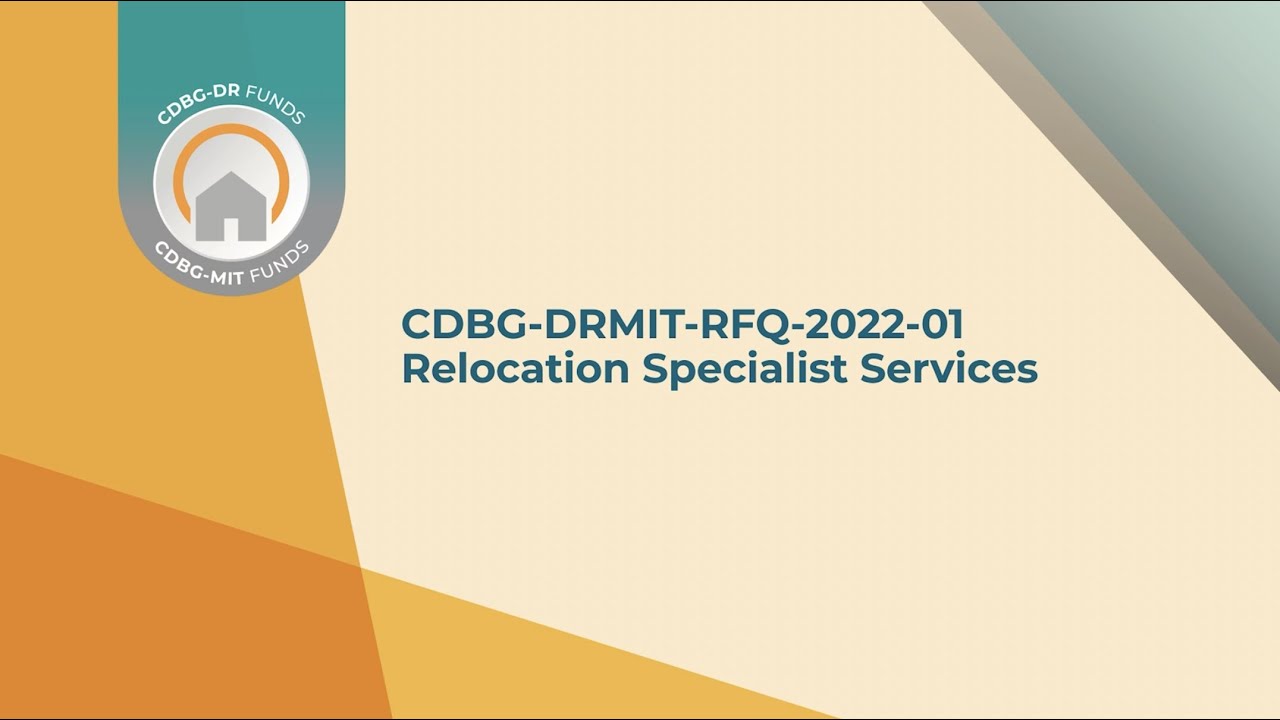 CDBG-DRMIT-RFQ-2022-01 Relocation Specialist Services - YouTube