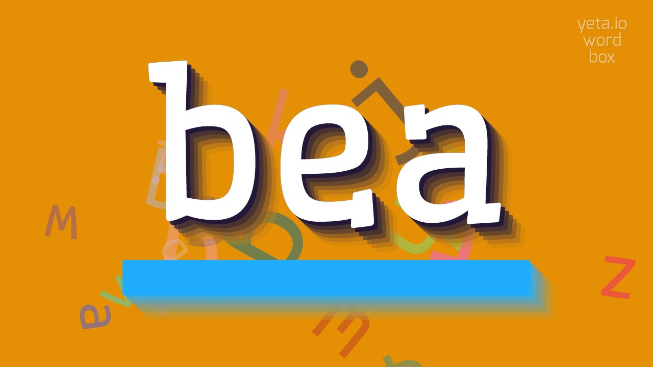 How to say "bea"! (High Quality Voices) - YouTube