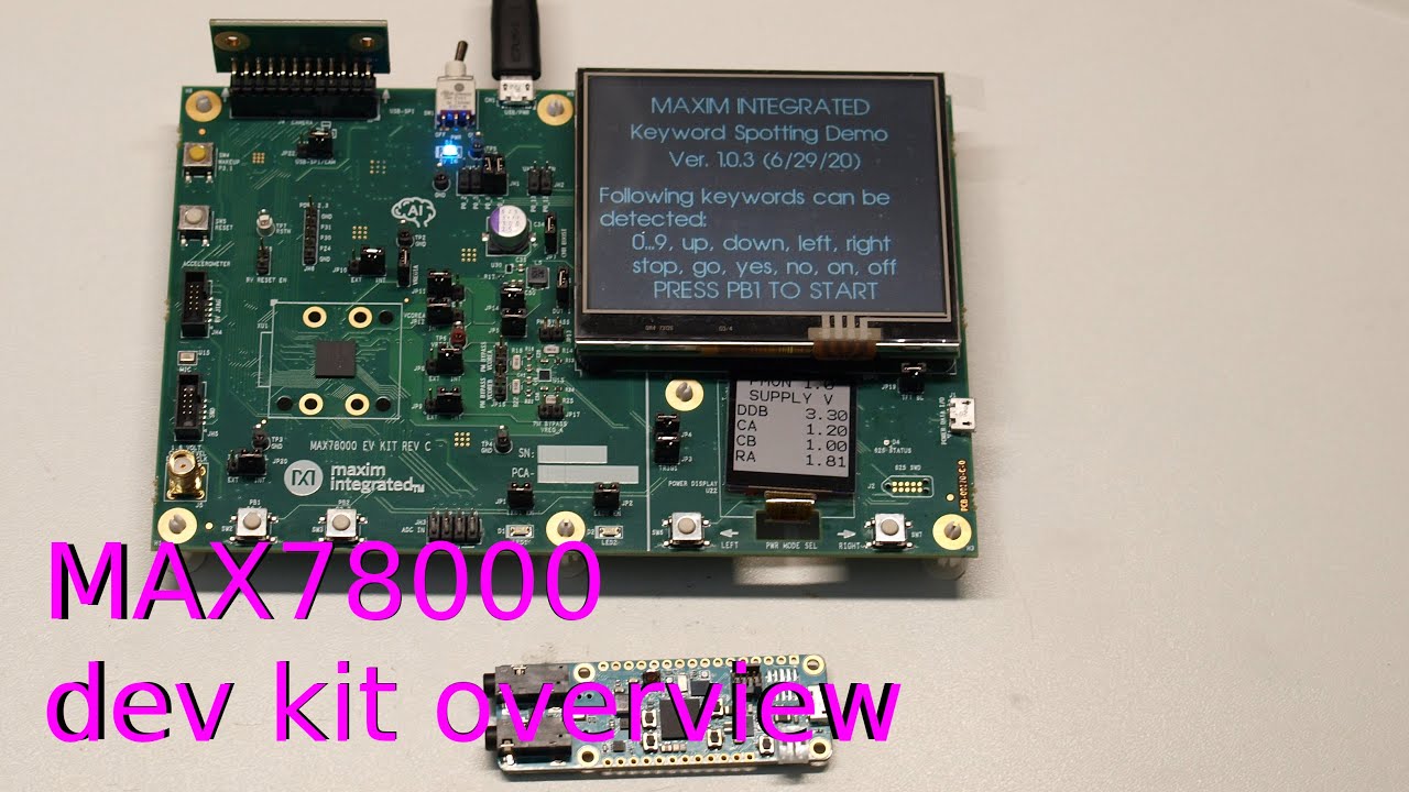 Maxim MAX78000 - development kit overview - YouTube
