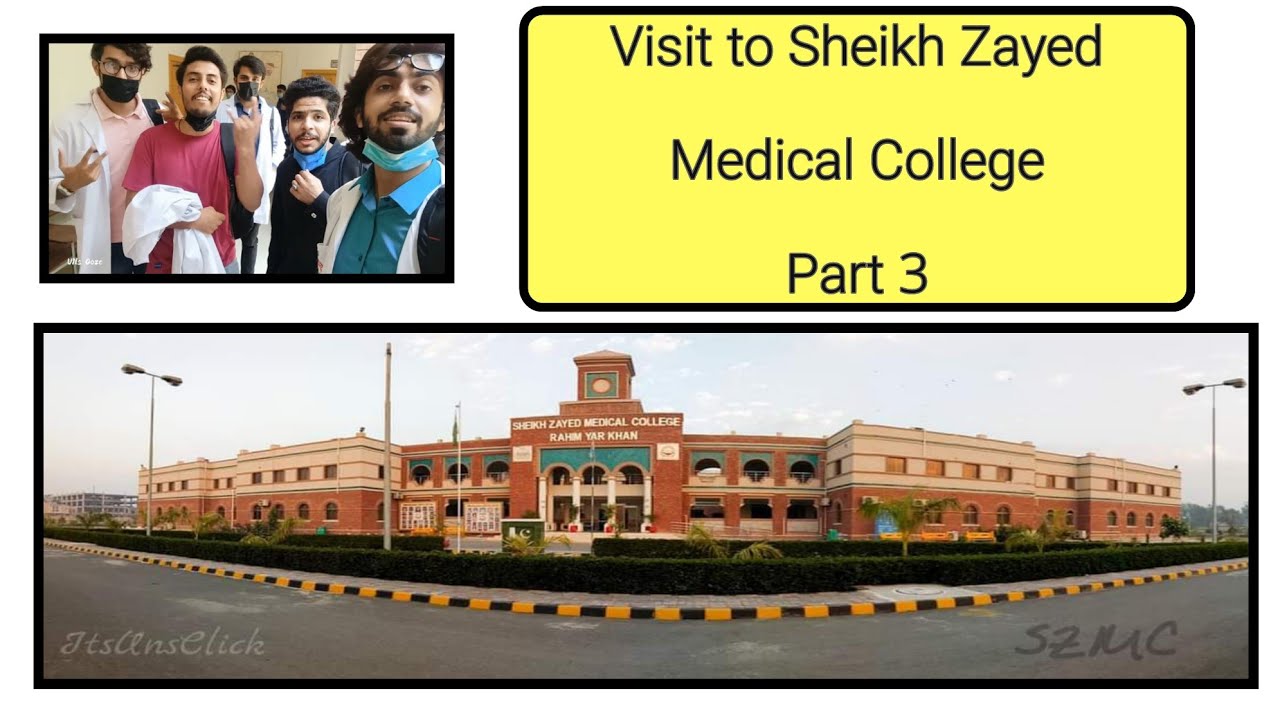 Visit to Sheikh Zayed Medical College, RYK || vlog of a medical student ...