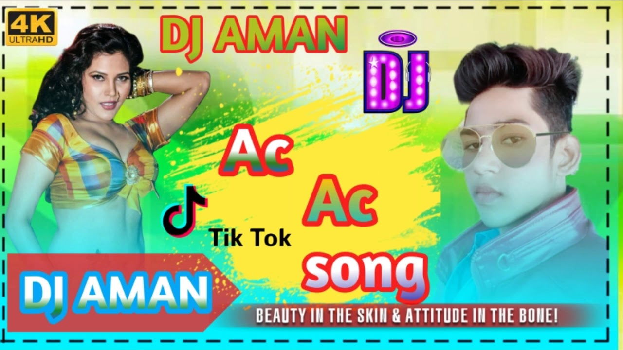Aman Raj DJ AC AC song - YouTube