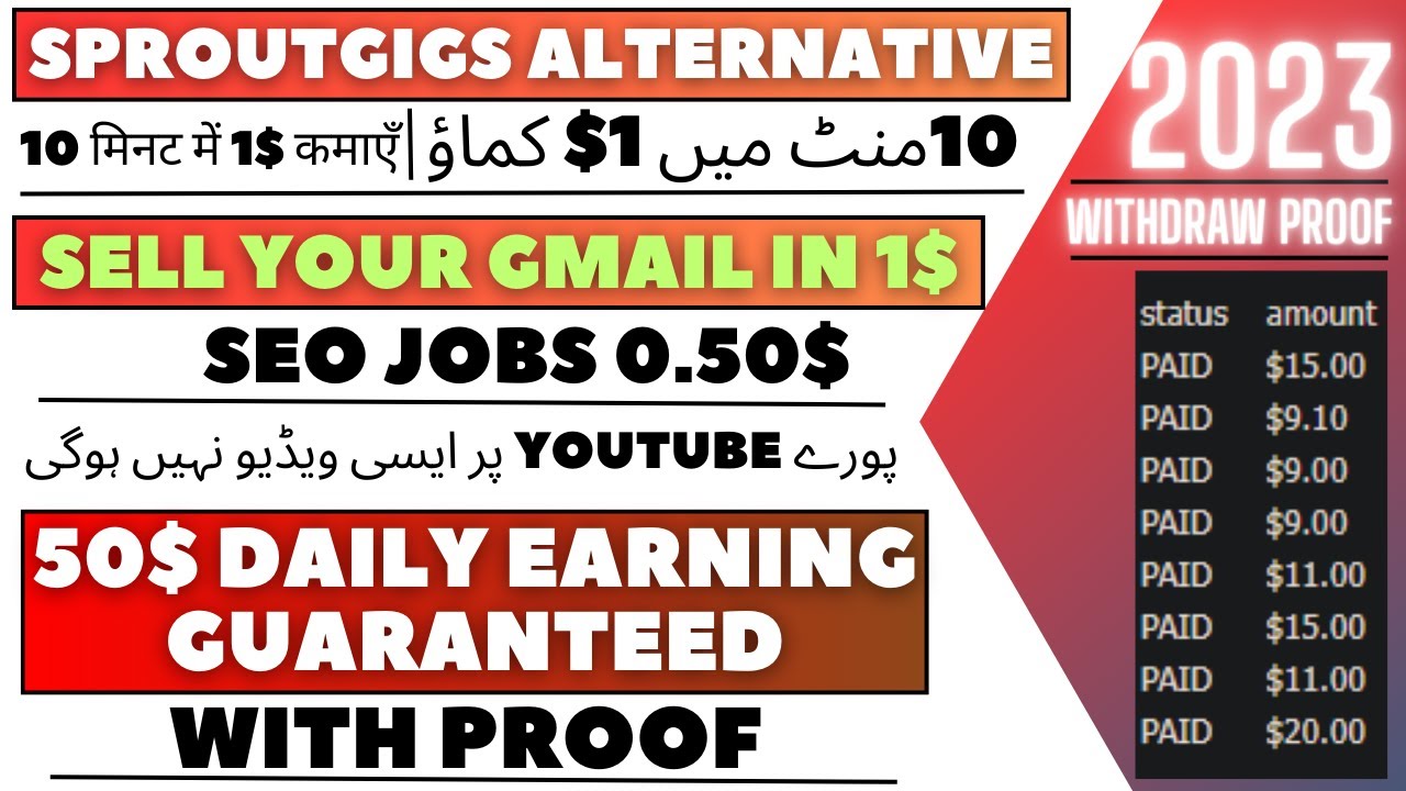 Sproutgigs Alternative with 50$ withdraw proof | Sell your gmail in 1 ...