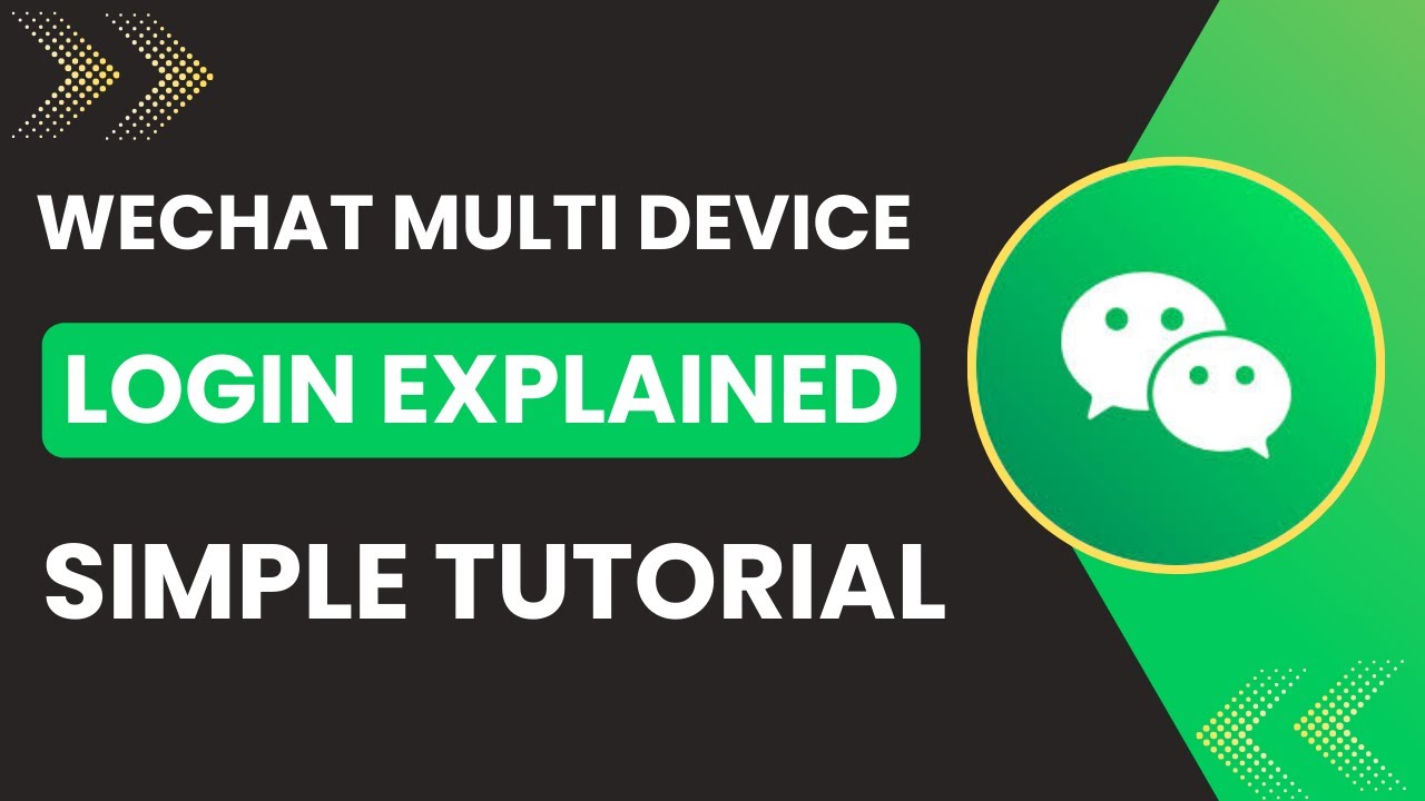 WeChat Multi Device Login Explained 2025 - YouTube