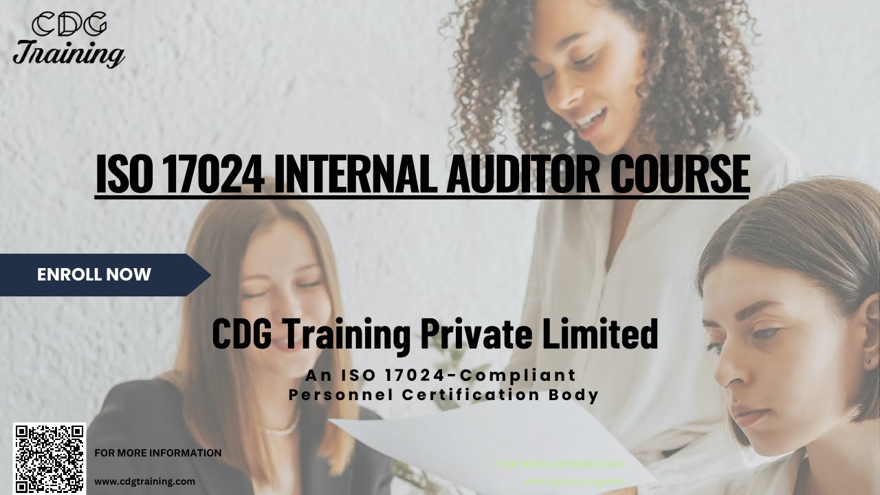 Become an ISO 17024 Internal Auditor with CDG Training Private Limited ...