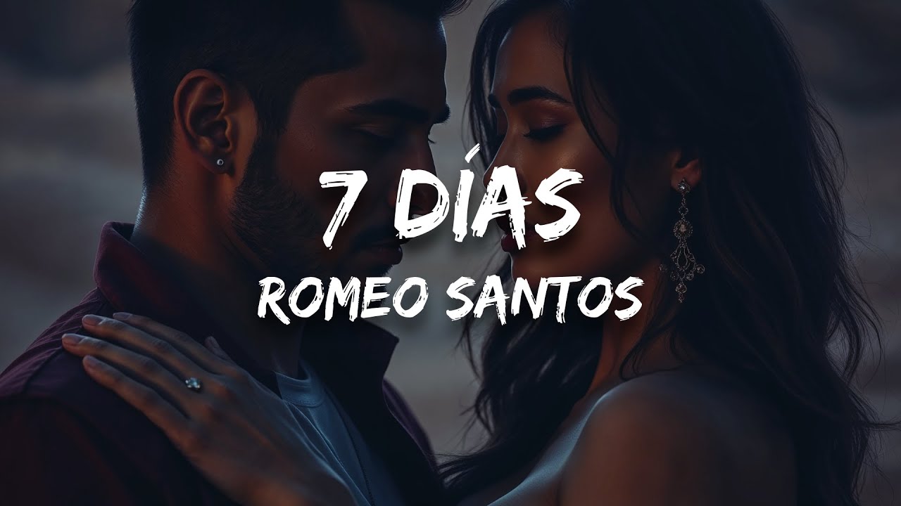 Romeo Santos - 7 Días (Letra) - YouTube