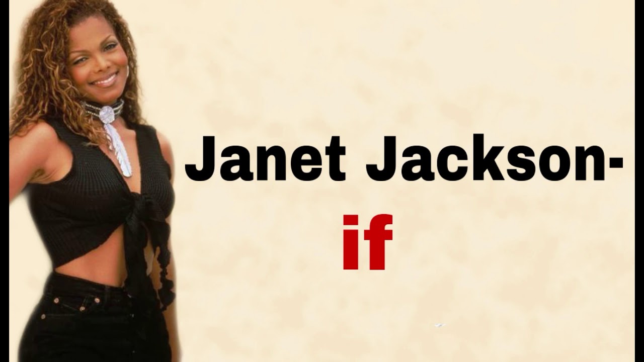 Janet Jackson If