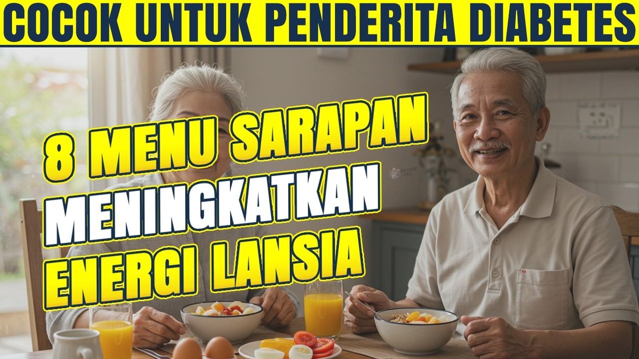 8 Menu Sarapan Ideal untuk Meningkatkan Energi Lansia Sepanjang Hari ...
