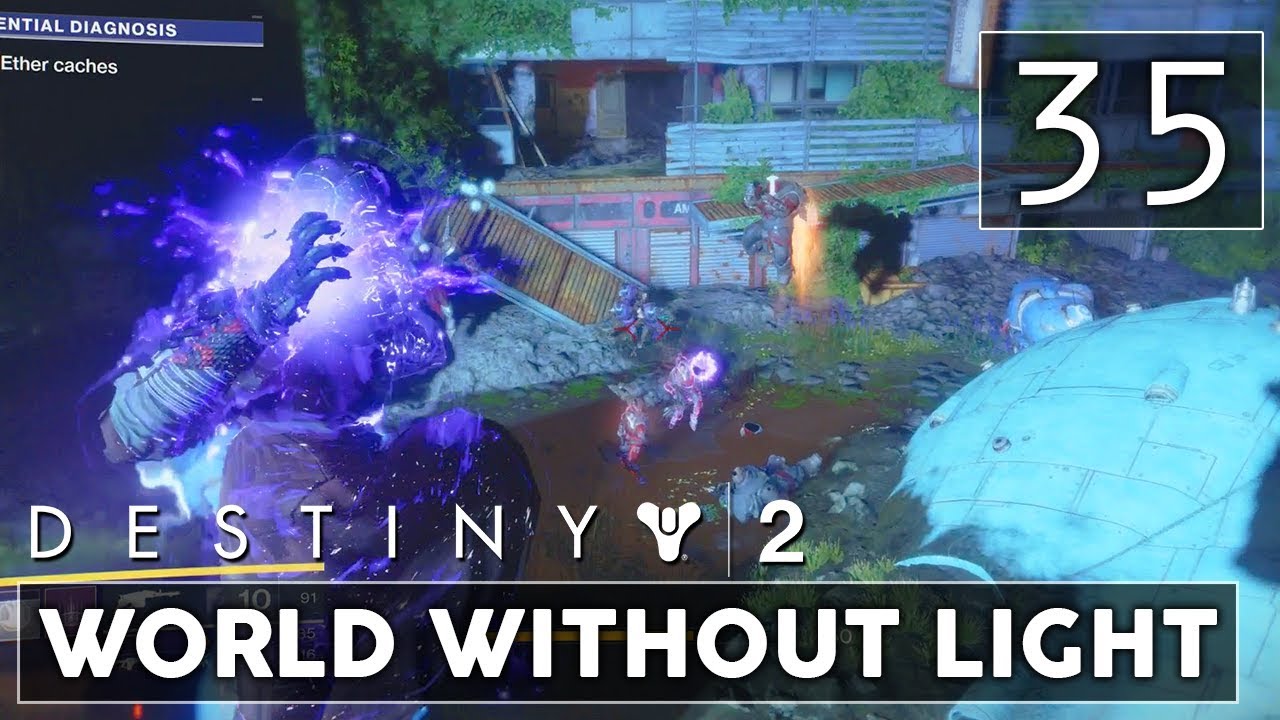 [35] World Without Light (Let's Play Destiny 2 [PS4 Pro] w/ GaLm) - YouTube