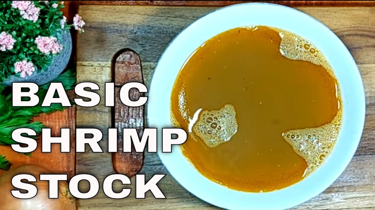 Basic Shrimp Stock - Shrimp Flavorful base for Seafood Dishes - YouTube
