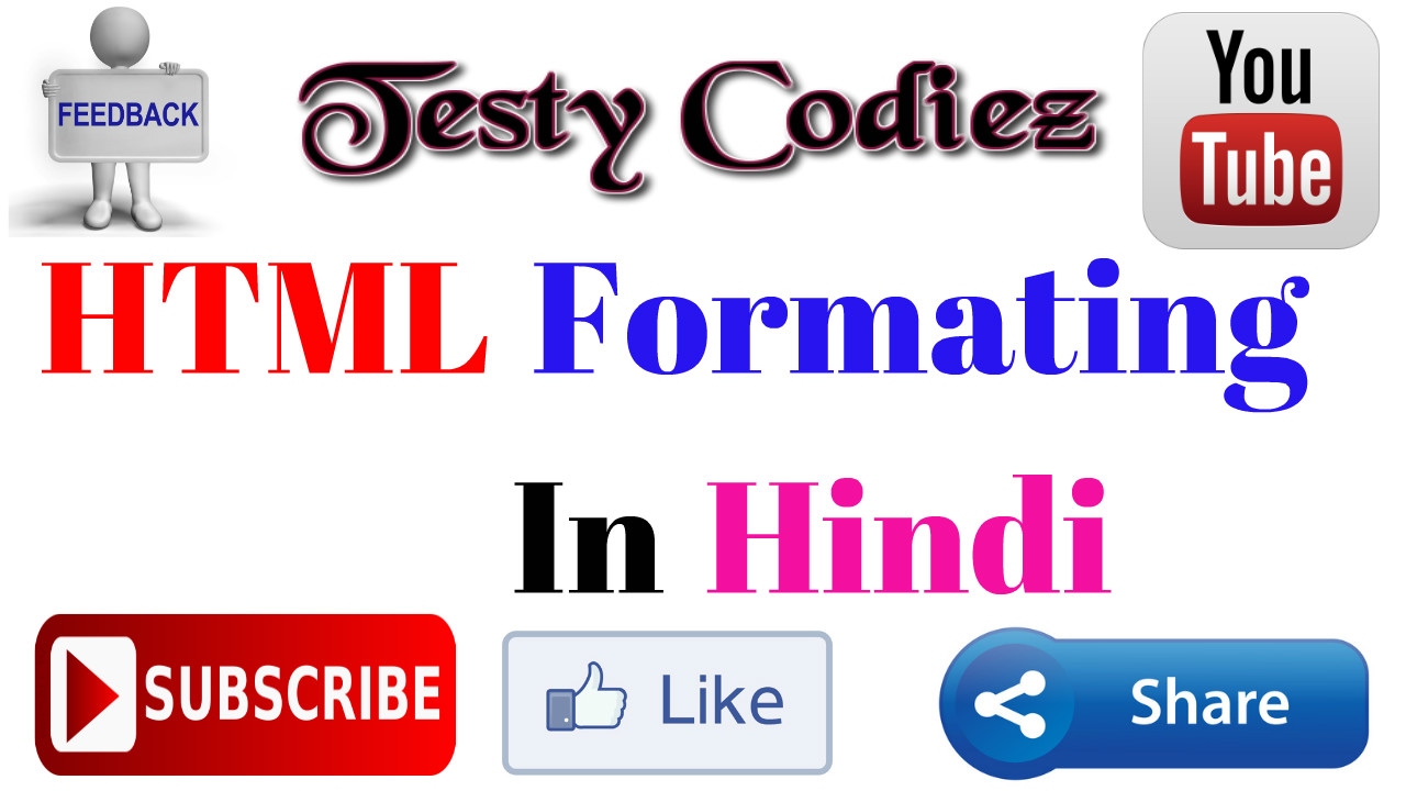 Html Tutorial Part3 In Hindi By Testy Codeiz Youtube