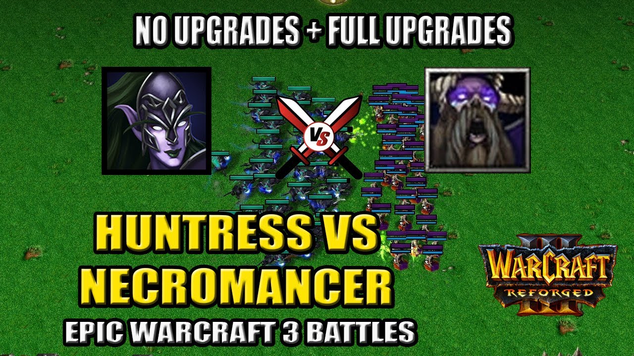 Huntress vs Necromancer - Warcraft 3 - YouTube