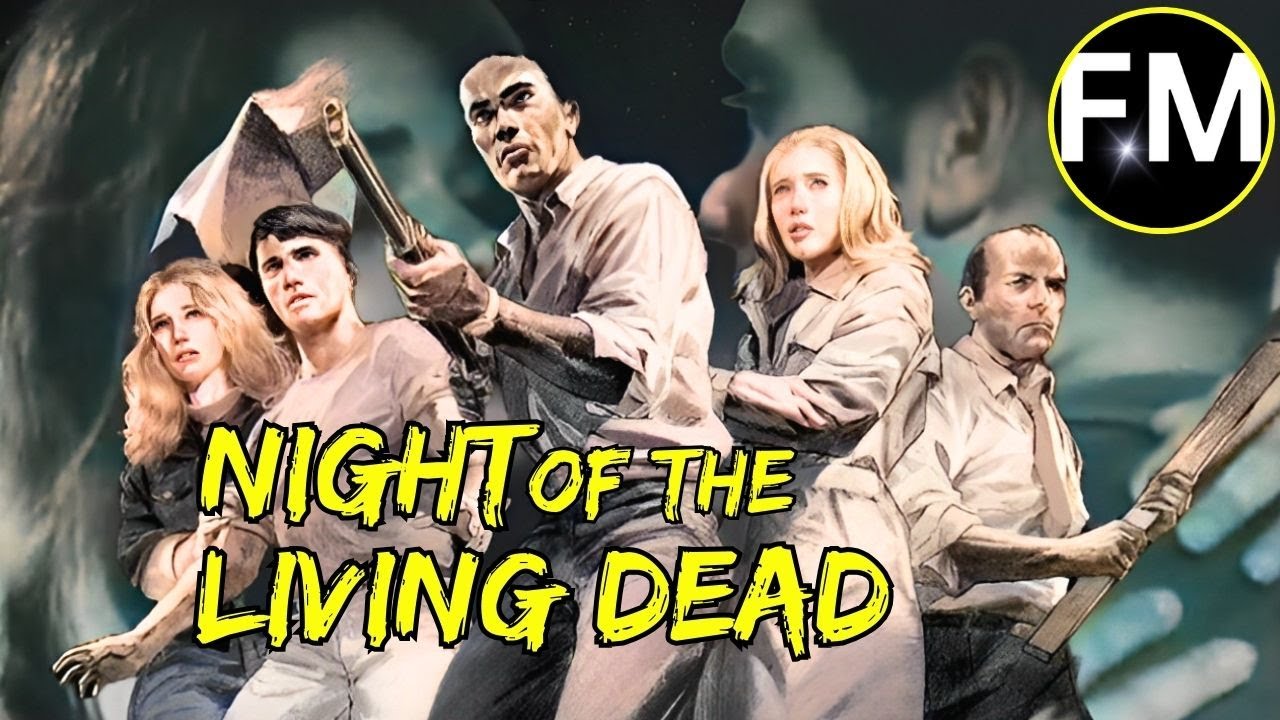 Night of the Living Dead 1968 [Zombie Horror Film] [FEATURE MOVIE ...