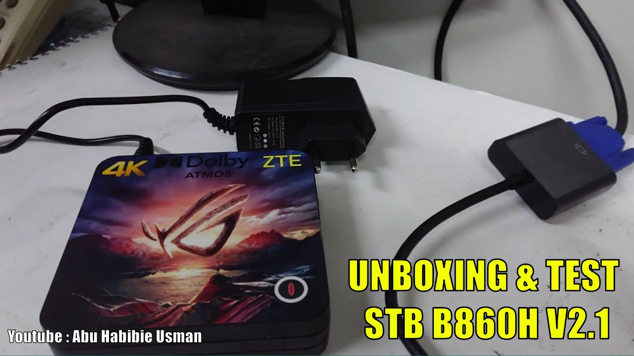 STB B860H V2.1 UNBOXING DAN TEST DI MONITOR - YouTube