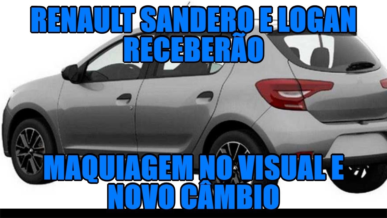 Renault Sandero e Logan: visuais modificados e câmbios melhorados - YouTube