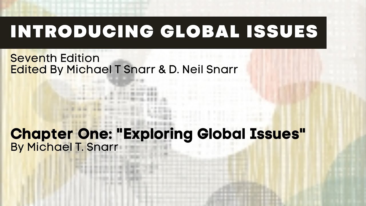 Introducing Global Issues: "Exploring Global Issues" - YouTube
