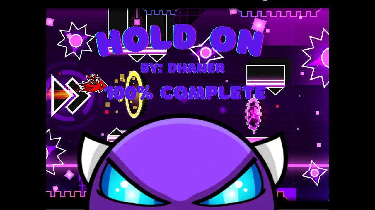 "Hold On" By DHaner | Geometry Dash - YouTube