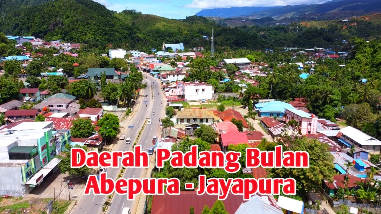 Daerah Padang Bulan Abepura Jayapura Papua - YouTube
