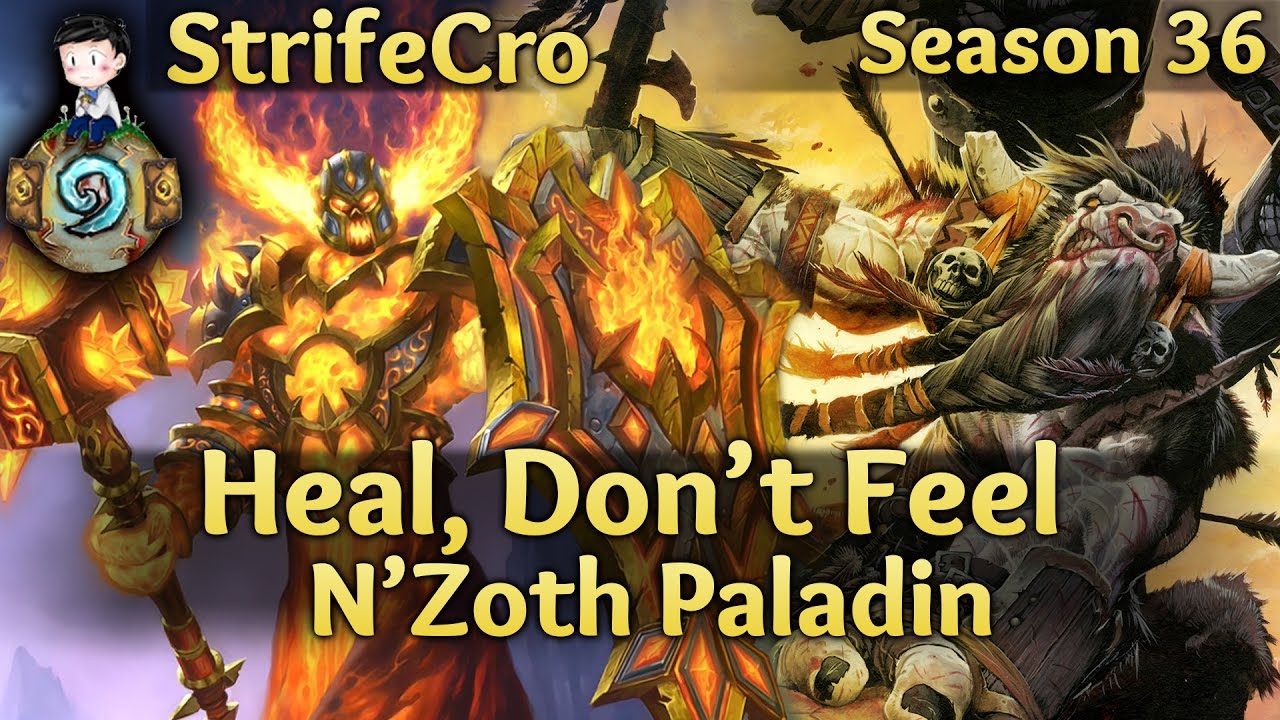 Hearthstone N'Zoth Paladin: Heal, Don't Feel - YouTube