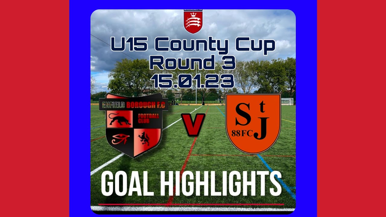 U15 Enfield Borough FC v St Joseph’s-Middlesex FA County Cup Round 3 ...