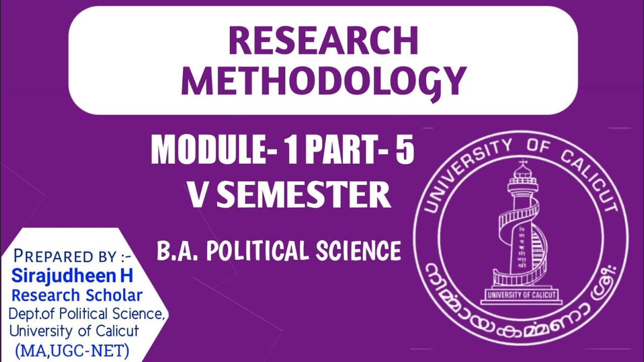 Research Methodology | module 1 | Part 5 | Political Science | - YouTube