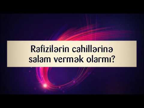 Rafizilərin cahillərinə salam vermək olarmı? || Abu Zeyd