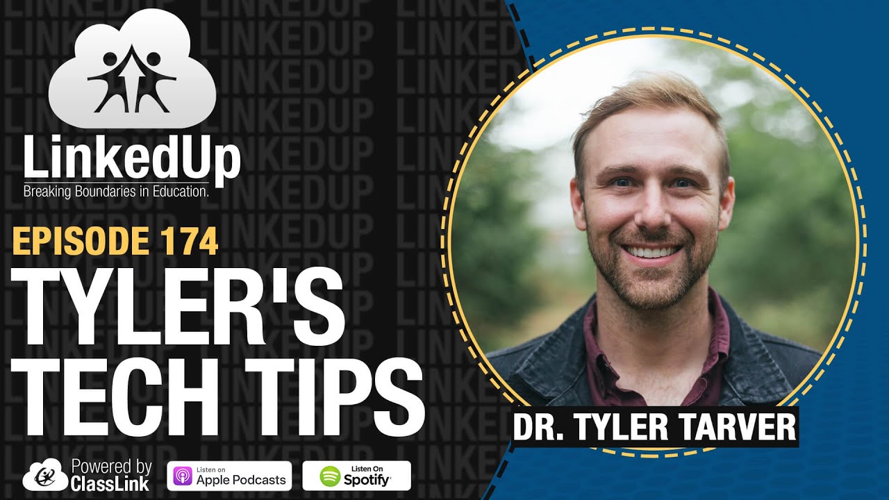 Tyler's Tech Tips | LinkedUp Podcast Episode 174 - YouTube