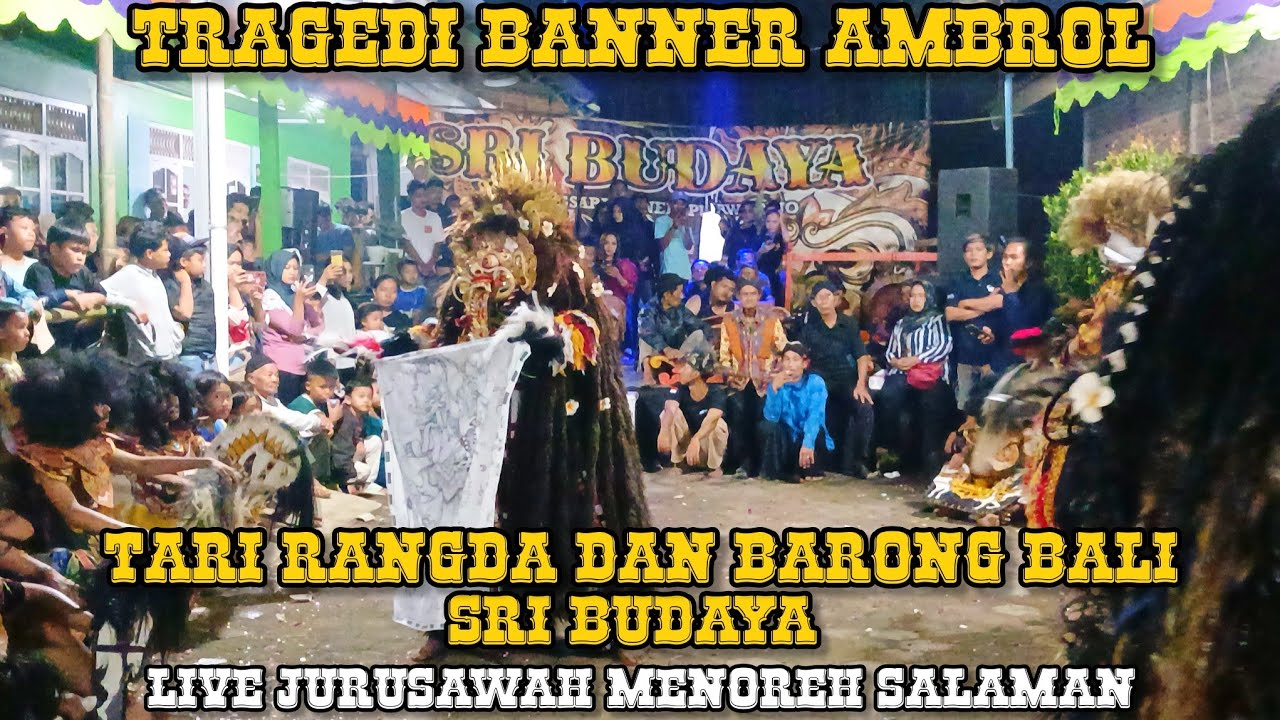 TRAGEDI BANNER AMBROL JATHILAN SRI BUDAYA LIVE JURUSAWAH MENOREH ...